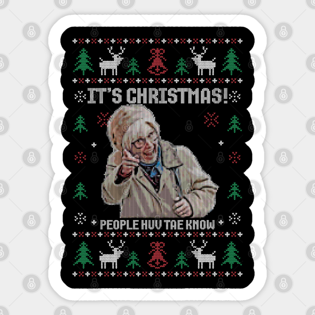 Still Game Christmas Isa It's Christmas People Huv Tae Know - Still ... Still Game Christmas Isa It's Christmas People Huv Tae Know - Still ...